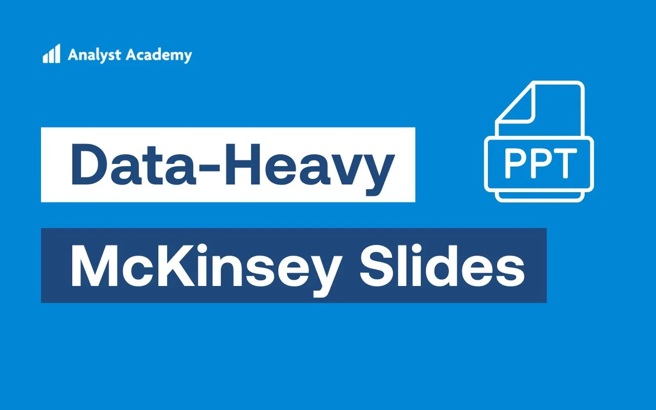 How McKinsey Designs Data-heavy Slides | Analyst Academy